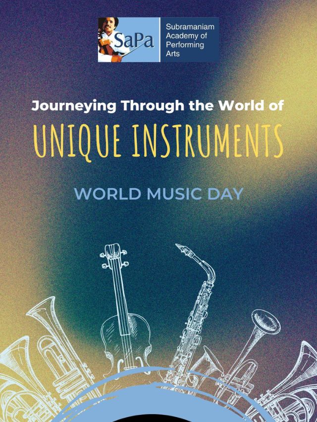 Journeying Through the World of Unique Instruments - SaPa India Blogs